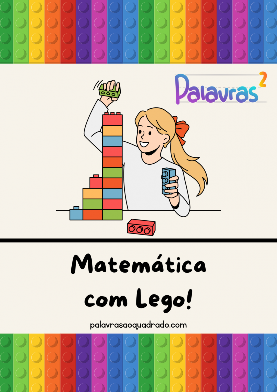 Matemática com Lego! - Loja Palavras ao Quadrado